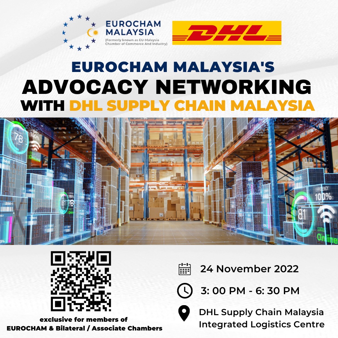 EUROCHAM Malaysia Advocacy Networking with DHL Supply Chain Malaysia
