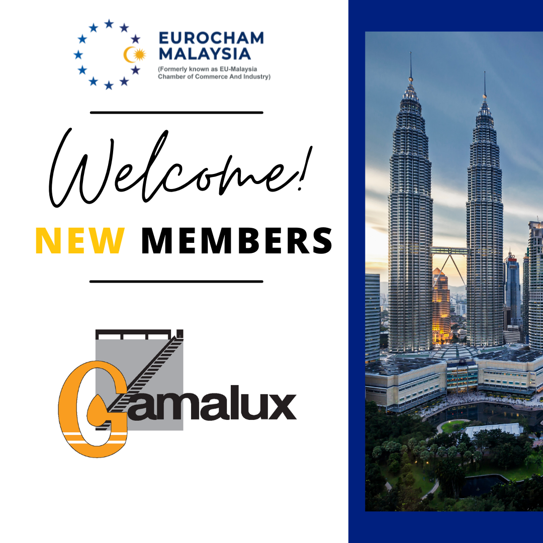 Welcome Gamalux Oils Sdn Bhd as a new member of EUROCHAM Malaysia