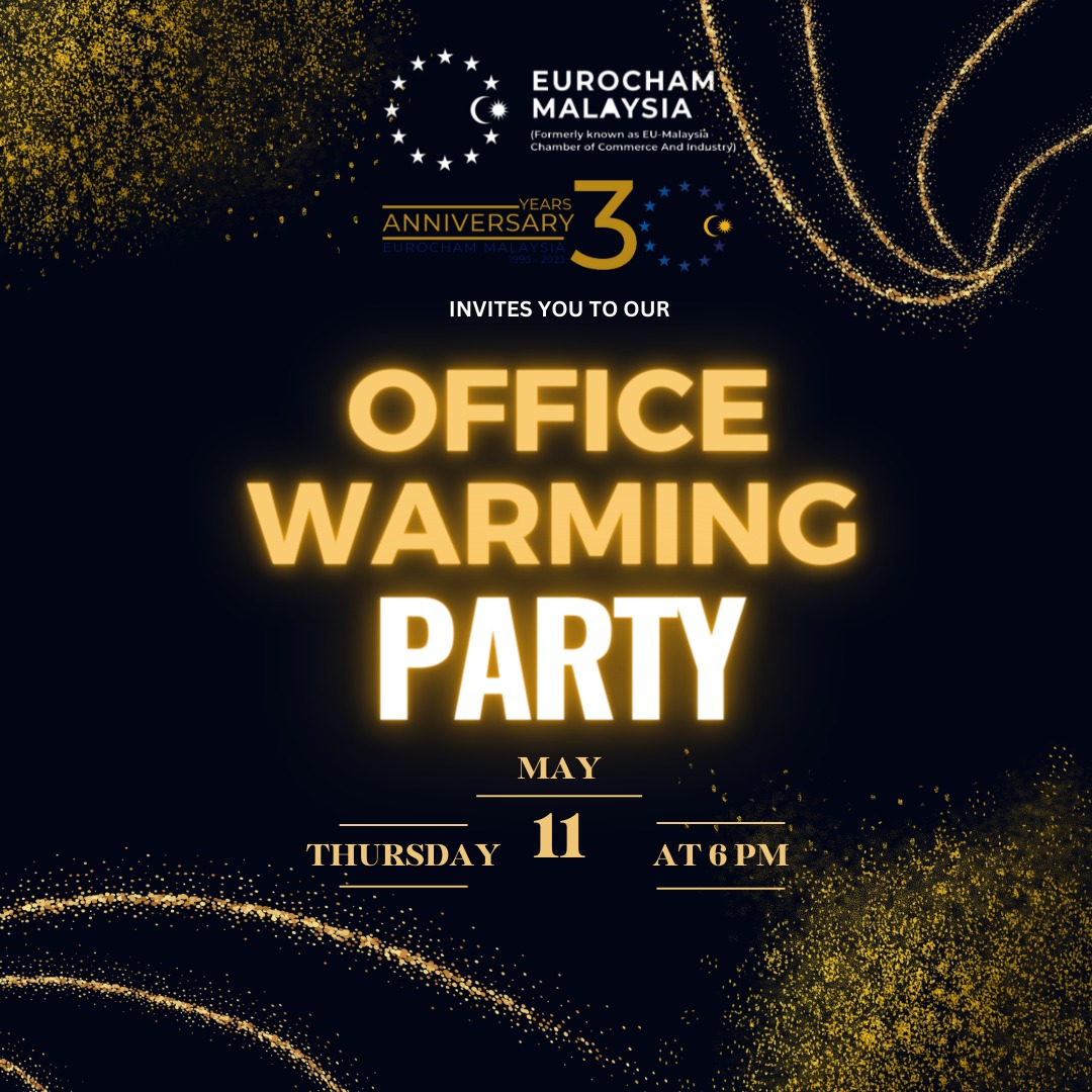 EUROCHAM Malaysia Office Warming Party