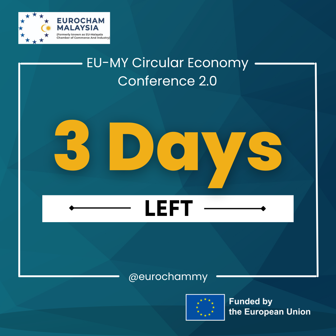 [Countdown] Day 3 - EU-MY Circular Economy Conference 2.0